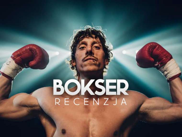 Recenzujemy polski film "Bokser". Najnowsza polska produkcja od Netflix! Warto obejrzeć?