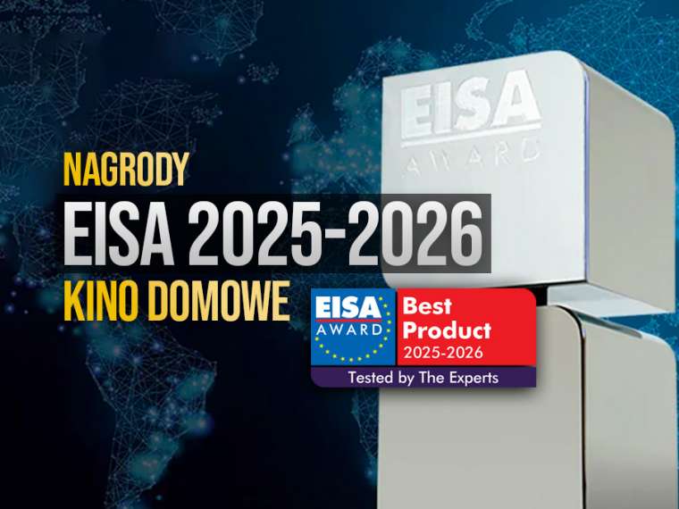 Ujawniamy najlepsze telewizory 2025-26! Przyznaliśmy prestiżowe nagrody EISA w kategorii "Kino ...